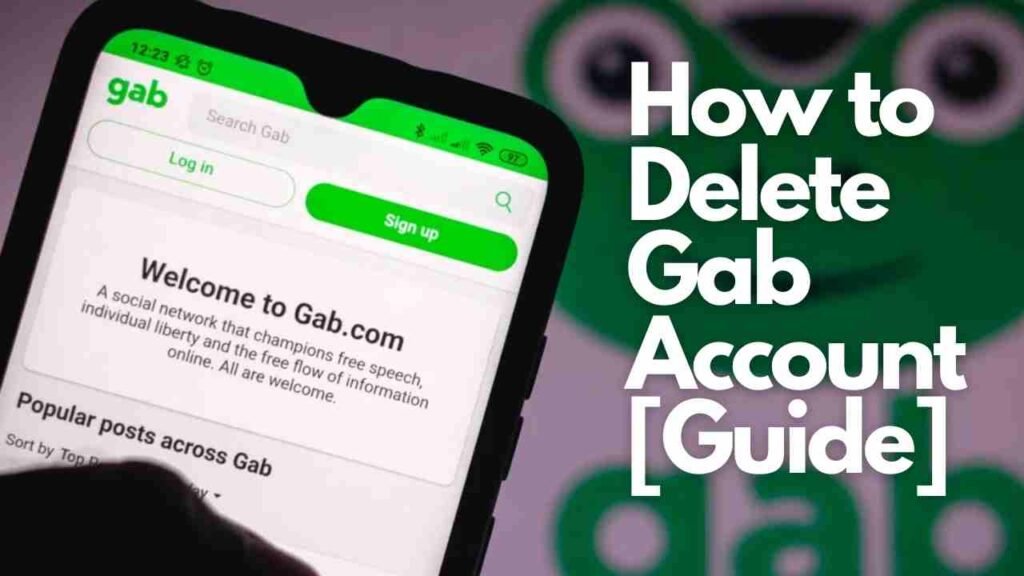 How to Delete Gab Account [Guide] - ViralTalky