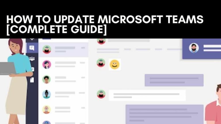 How to Update Microsoft Teams [Complete Guide] - ViralTalky