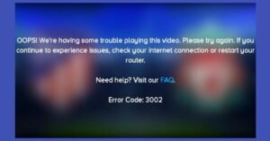 Paramount Plus Error Code 3002 [How to Fix] - ViralTalky
