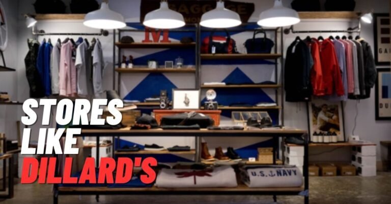 7 Best Stores like Dillards & Dillard’s Alternatives [2024] - ViralTalky