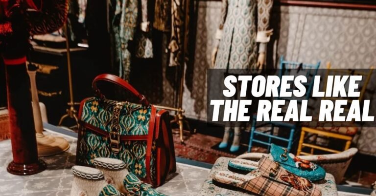17 Top Stores like The Real Real to Check Out [2024] - ViralTalky