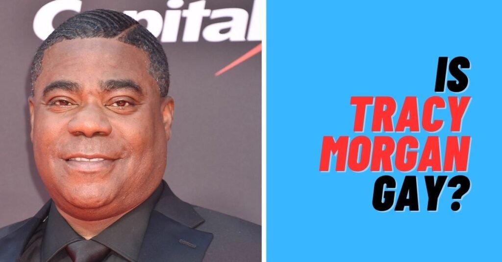 Is Tracy Morgan Gay? [Answered 2024] - ViralTalky