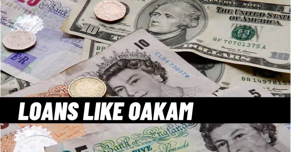 7 Top Loans Like Oakam To Get Short-Term Loans From! [2024] - ViralTalky