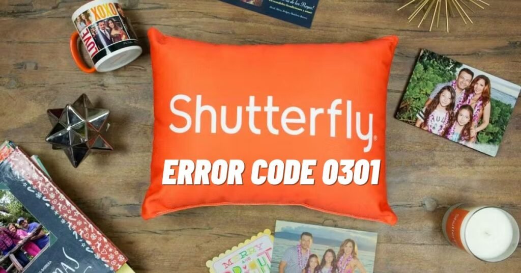 Shutterfly Error Code 0301 How To Fix 2024 ViralTalky Shutterfly Error Code 0301 How To Fix 2024 ViralTalky