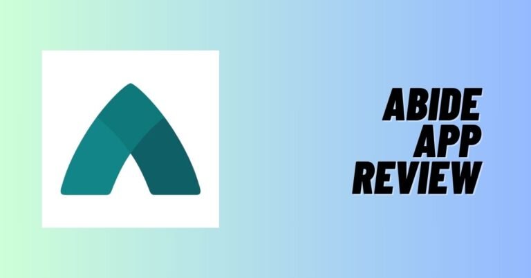 Abide App Review: Is It Worth It? [2024] - ViralTalky